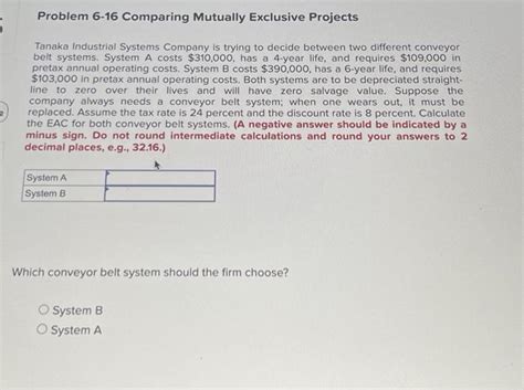 solved problem 6 16 comparing mutually exclusive projects