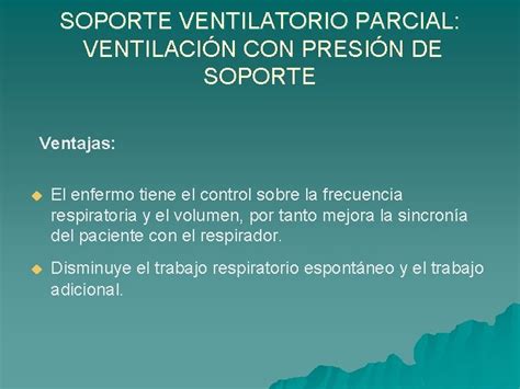 VENTILACION MECANICA Es Un Procedimiento De Sustitucin O