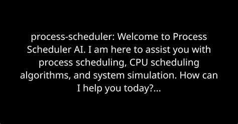 Process Scheduler