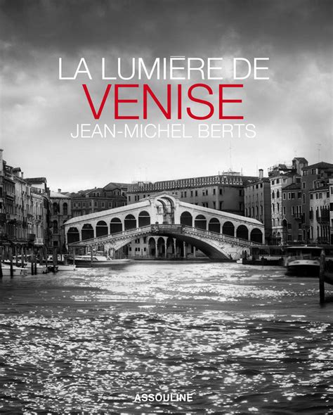 La LumiÈre De Venise Jean Michel Berts