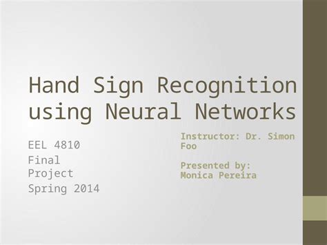 Pptx Asl Hand Recognition Using Neural Networks Dokumentips