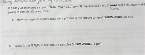 solved if 2 786 g of an impure sample ofn04 mm 92 01