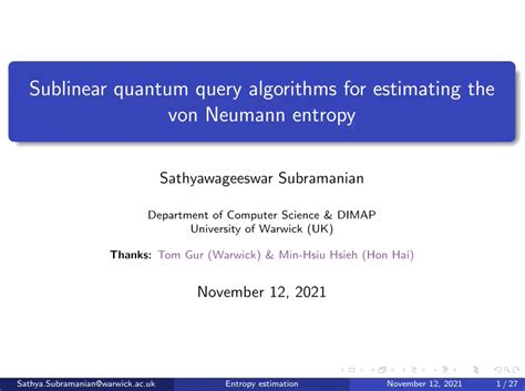 seminar sublinear quantum algorithms for estimating von neumann