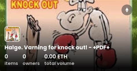 Halge Varning For Knock Out Pdf Collection Opensea