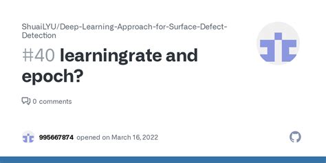 Learningrate And Epoch Issue Shuailyu Deep Learning Approach For Surface Defect