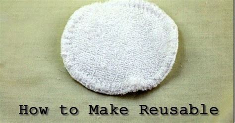 How To Make Reusable Makeup Remover Pads Makeup Remover Pads Makeup