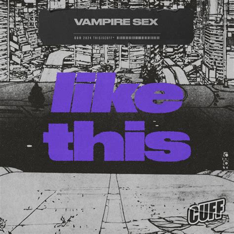 Like This Single By Vampire Sex Spotify