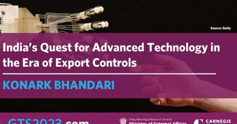 Indias Quest For Advanced Technology In The Era Of Export Controls