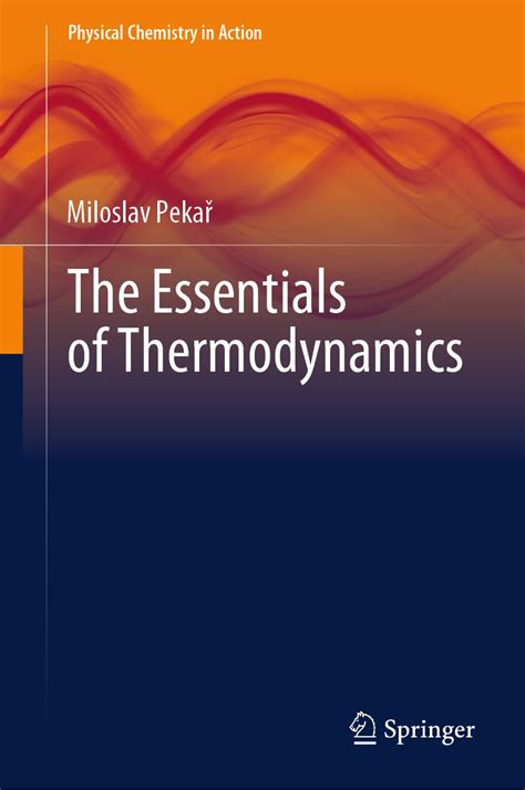 The Essentials Of Thermodynamics Physical Chemistry In Action Amazon
