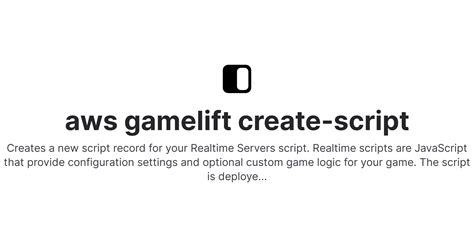 Aws Gamelift Create Script Fig