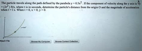 solved the particle travels along the path defined by the parabola y 0
