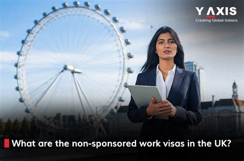 Which Work Visas In The Uk Do Not Require Sponsorship