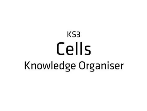 Cells Knowledge Organiser Ks3 Teaching Resources