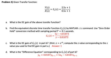 Problem 3 Given Transfer Function