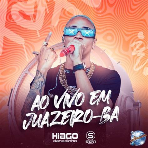Hiago Danadinho CD Ao vivo em Juazeiro 2022 Dezembro BOTA PAGODÃO