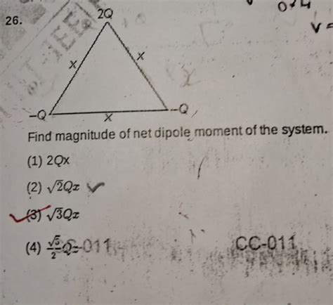 26 Find Magnitude Of Net Dipole Moment Of The System 1 2qx 2 2 Qx
