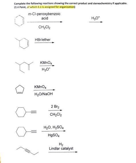 Solved Complete The Following Reactions Showing The Correct