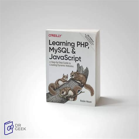 کتاب Learning Php Mysql And Javascript A Step By Step Guide To Creating