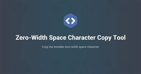 Zero Width Space Character U 200b Copy And Paste