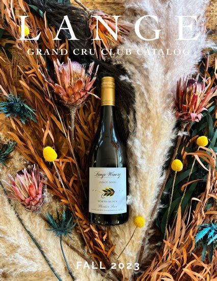 Lange Estate Fall Grand Cru Club Catalog 2023