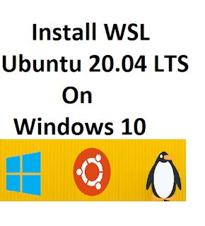 How To Install Wsl And Ubuntu Lts On Windows