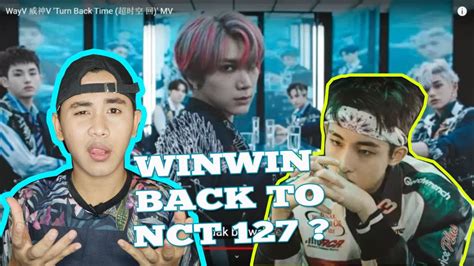 MV REACTION WAYV TURN BACK TIME YouTube