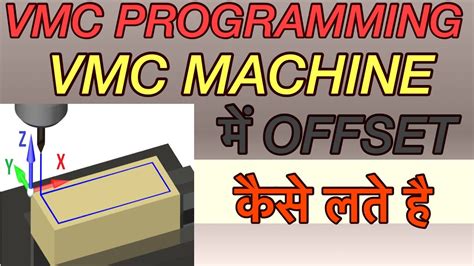 vmc programming vmc machine me offset kaise late hai vmc work offset