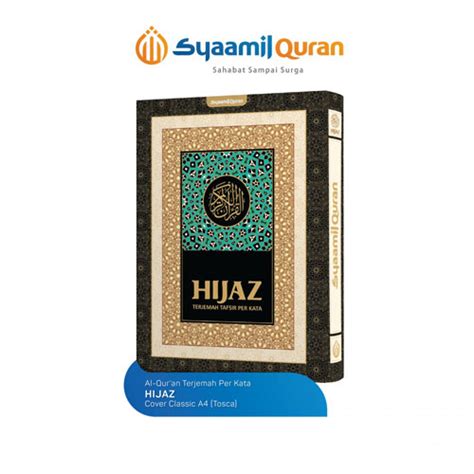 Jual Al Quran Terjemah Per Kata Hijaz A4 Cover Classic Rumah Syaamil