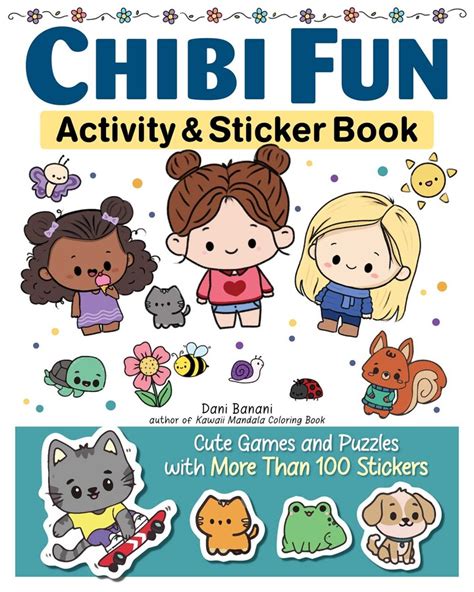 Chibi Fun Activity And Sticker Book Book By Dani Banani Official