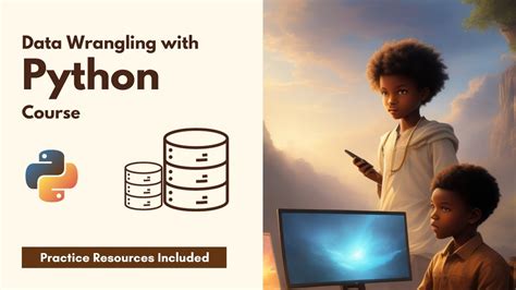 Data Wrangling With Python Course Youtube