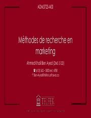 Séance 2 Le processus de recherche en marketing pdf ADM3723 A00