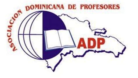 Asociación Dominicana De Profesores Adp Distrito Educativo 10 01