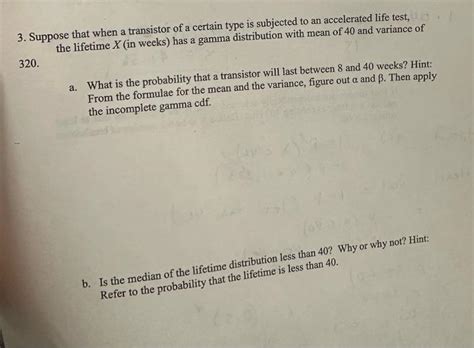 Solved 3 Suppose That When A Transistor Of A Certain Type