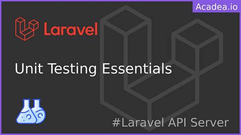 Ep23 Unit Testing Essential Tips Laravel Api Server Youtube