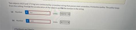 solved two objects 42 0 and 17 0 kg are connected by a