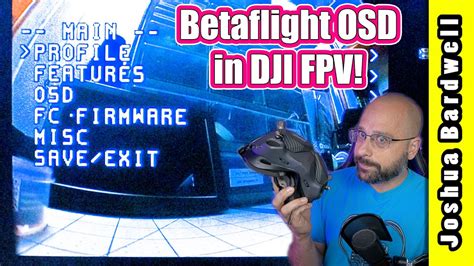Finally Full Betaflight Osd In Dji Fpv Fpv Wtf Wtfos How To Youtube