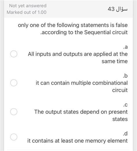 Solved Not Yet Answered Marked Out Of 1 00 سؤال 42 Refer To