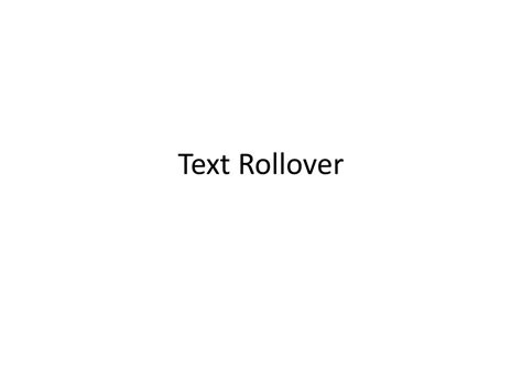 Ppt Text Rollover Powerpoint Presentation Free Download Id1863868