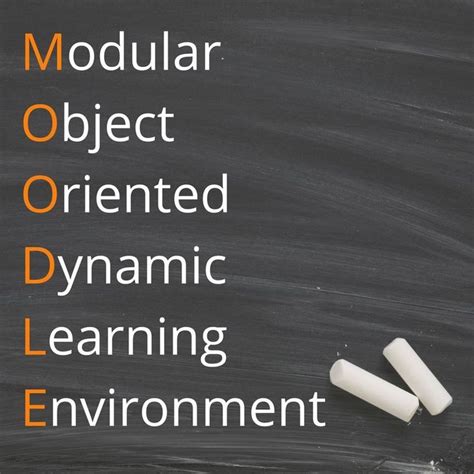 Modular Object Oriented Dynamic Learning Environment