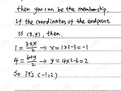 Solved What Are The Coordinates Of An Endpoint Of A Segment Whose One