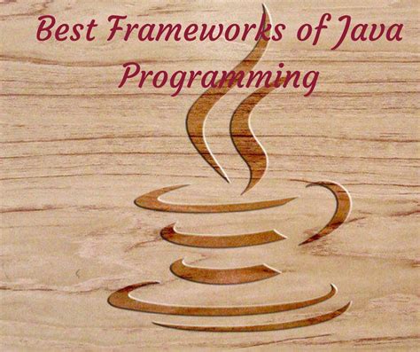 Best Frameworks Of Java Programming