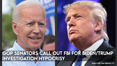 Gop Senators Call Out Fbi For Bidentrump Investigation Hypocrisy