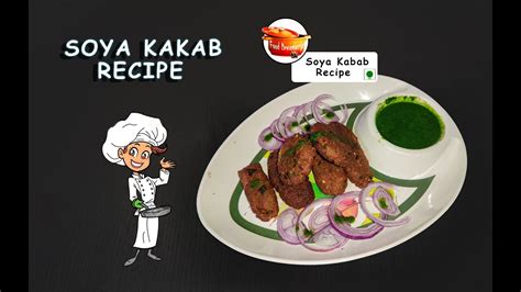 Soya Kabab Recipe Soyabean Ke Kabab सोयाबीन कबाब Soya Chunks