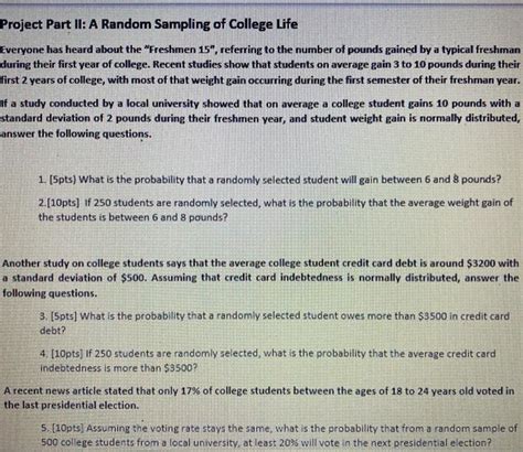 Solved Project Part Ii A Random Sampling Of College Life Chegg