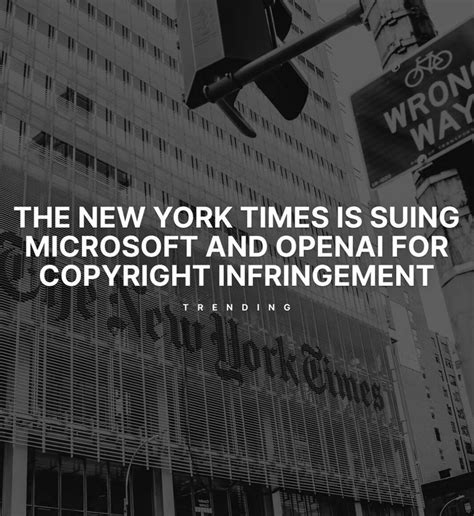 New York Times Lawsuit On Chatgpt By The New York Times Austin Heaton