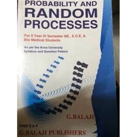Extra Quality Probability Statistics And Random Processes By T
