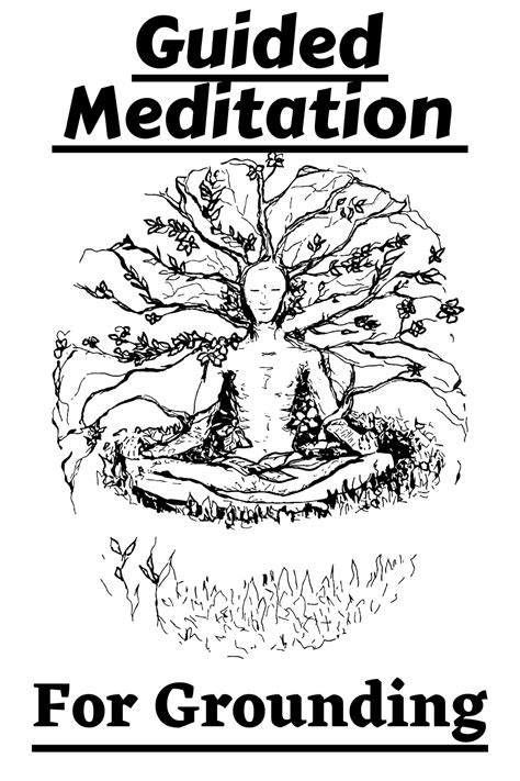 Grounding Meditation Script 15 Minute Guided Meditation In 2023