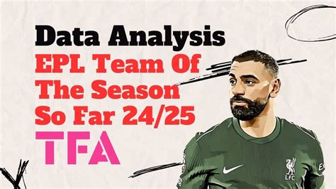 Mid Season All Stars Premier League Team Of The Season So Far 202425