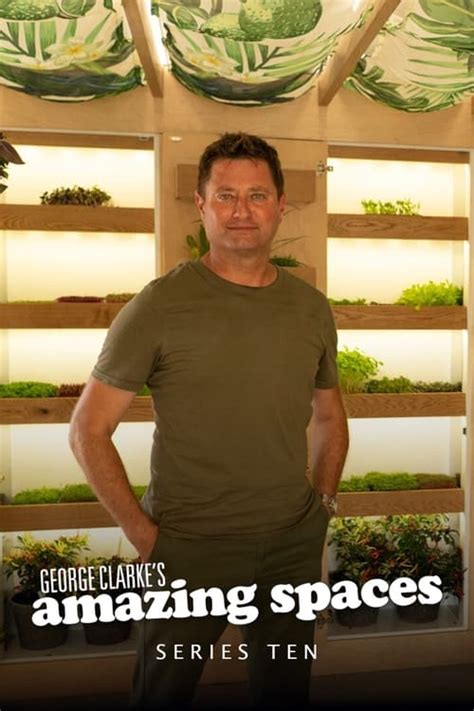 Watch George Clarke S Amazing Spaces Season 10 Streaming In Australia
