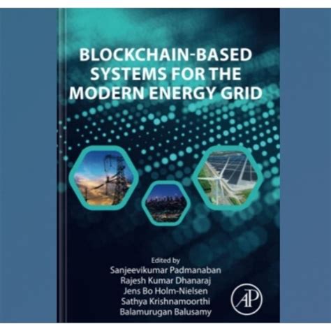 Jual Buku Blockchain Based Systems For The Modern Energy Grid Shopee Indonesia